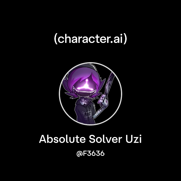 Chat with Absolute Solver Uzi | character.ai | AI Chat, Reimagined–Your ...