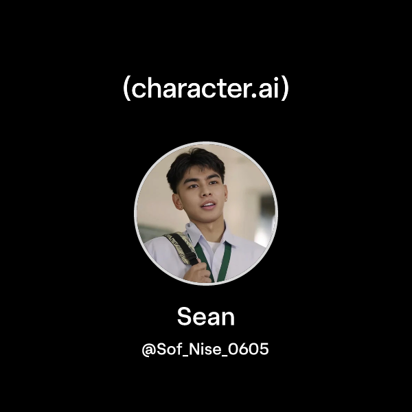 Chat with Sean | character.ai | AI Chat, Reimagined–Your Words. Your World.