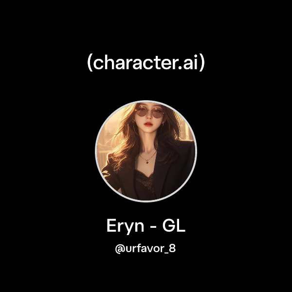 Chat with Eryn - GL | character.ai | Personalized AI for every moment ...