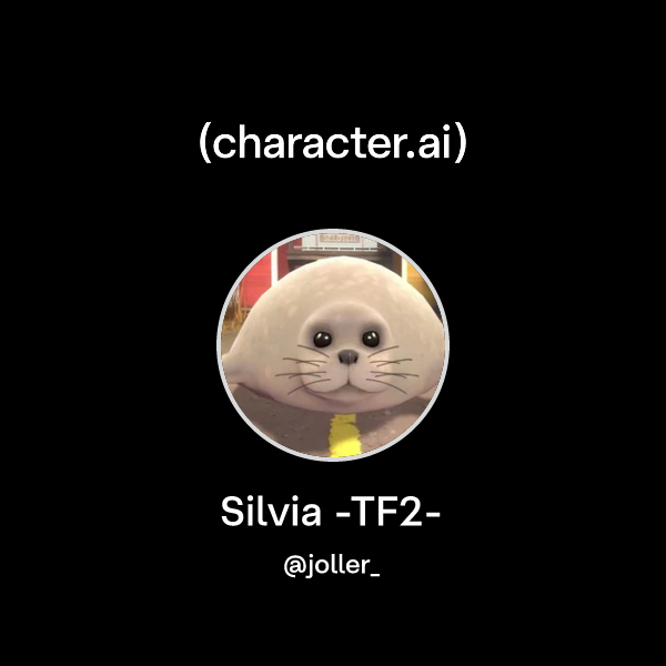 Chat with Silvia -TF2- | character.ai | AI Chat, Reimagined–Your Words ...
