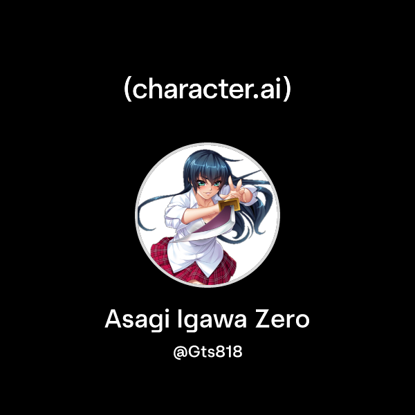 Chat with Asagi Igawa Zero | character.ai | AI Chat, Reimagined–Your ...