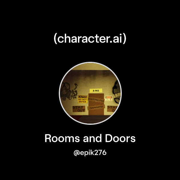 Chat with Rooms and Doors | character.ai | AI Chat, Reimagined–Your Words. Your World.