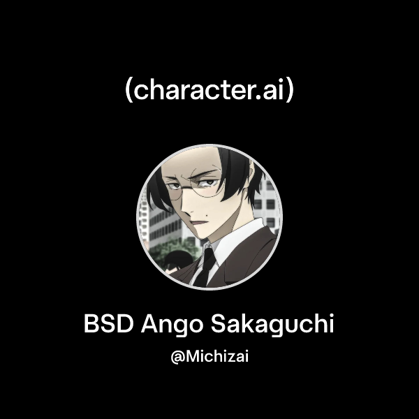 Chat with BSD Ango Sakaguchi | character.ai | AI Chat, Reimagined–Your ...