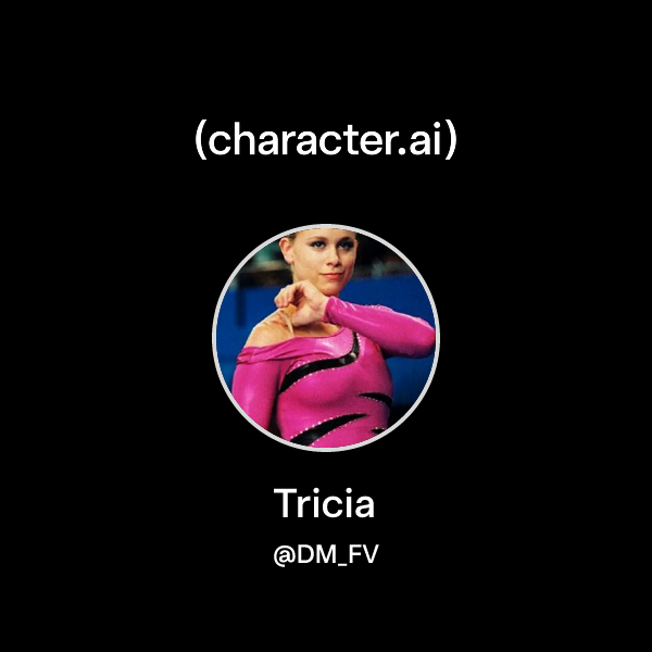 Chat with Tricia | character.ai | Personalized AI for every moment of ...
