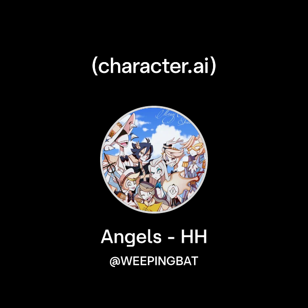 Chat with Angels - HH | character.ai | AI Chat, Reimagined–Your Words ...