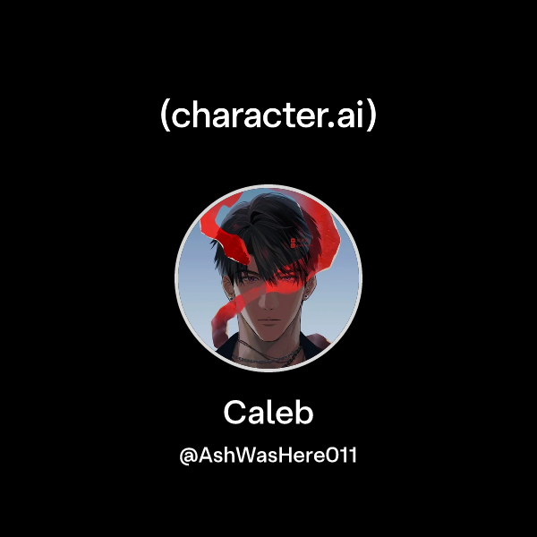 Chat with Caleb | character.ai | AI Chat, Reimagined–Your Words. Your ...