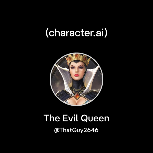 Chat with The Evil Queen | character.ai | AI Chat, Reimagined–Your ...