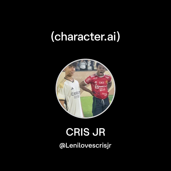 Chat with CRIS JR | character.ai | AI Chat, Reimagined–Your Words. Your ...