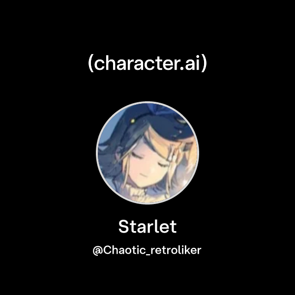 Chat with Starlet | character.ai | AI Chat, Reimagined–Your Words. Your ...