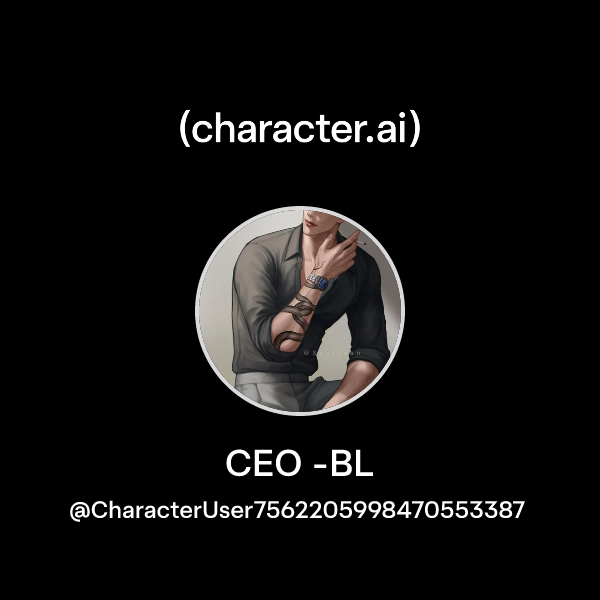 Chat with CEO -BL | character.ai | AI Chat, Reimagined–Your Words. Your ...