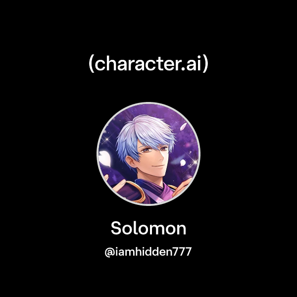 Chat with Solomon | character.ai | AI Chat, Reimagined–Your Words. Your ...