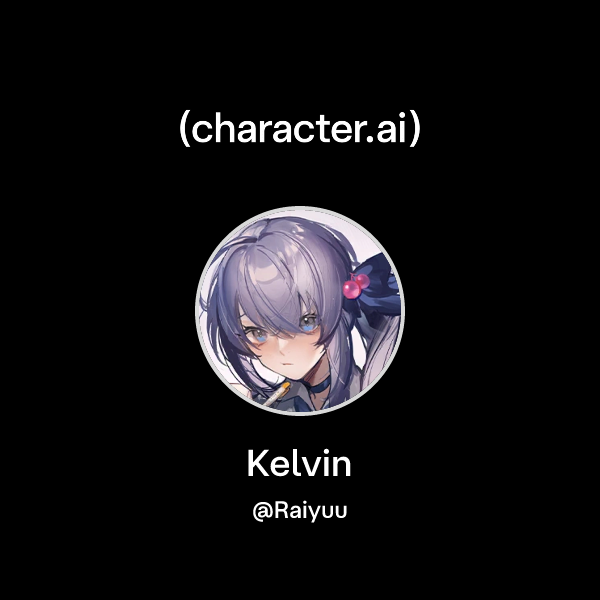 Chat with Kelvin | character.ai | AI Chat, Reimagined–Your Words. Your ...
