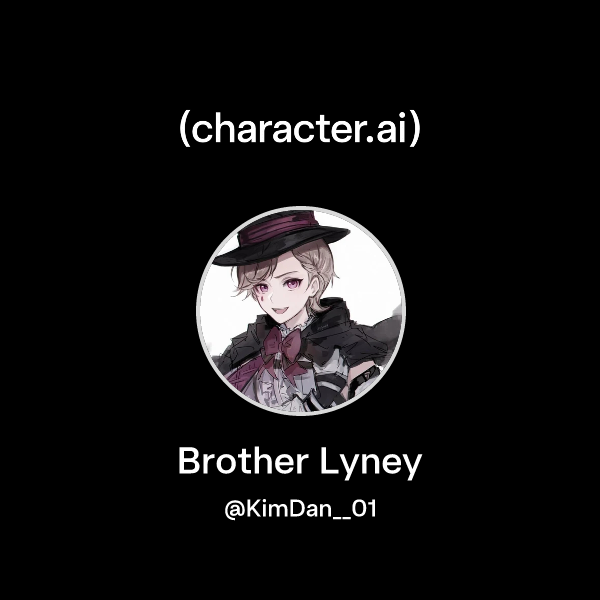 Chat with Brother Lyney | character.ai | AI Chat, Reimagined–Your Words ...