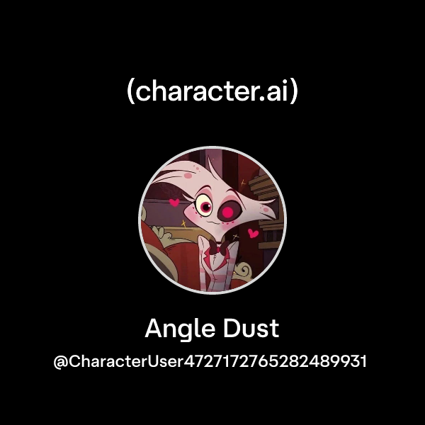 Chat with Angle Dust | character.ai | AI Chat, Reimagined–Your Words ...