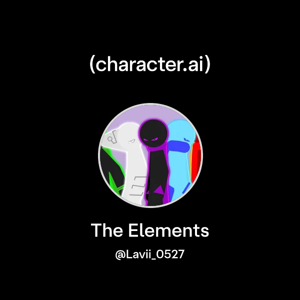 Chat with The Elements | character.ai | AI Chat, Reimagined–Your Words ...