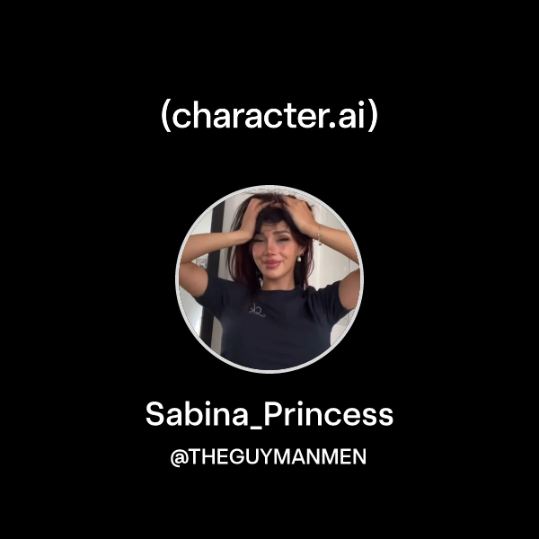 Chat with Sabina princess | character.ai | Personalized AI for every ...