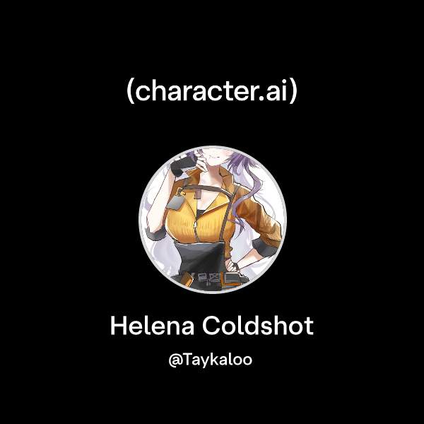 Chat with Helena Coldshot | character.ai | AI Chat, Reimagined–Your ...