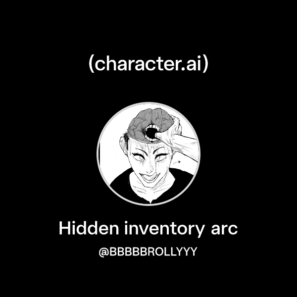 Chat with Hidden inventory arc | character.ai | Personalized AI for ...