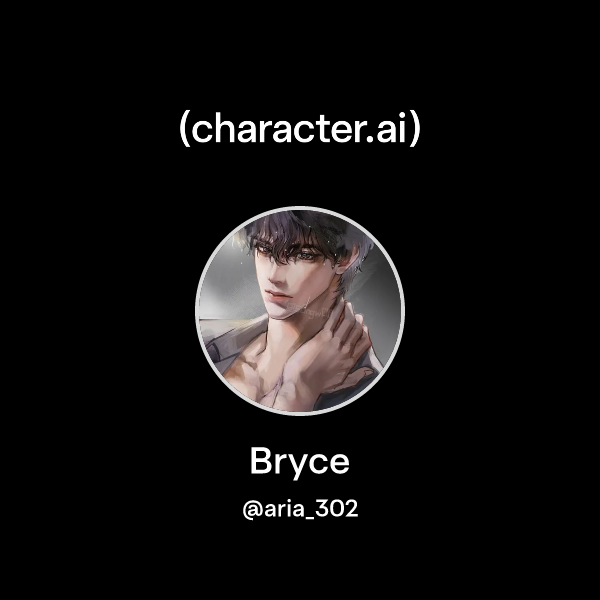 Chat with Bryce | character.ai | AI Chat, Reimagined–Your Words. Your World.