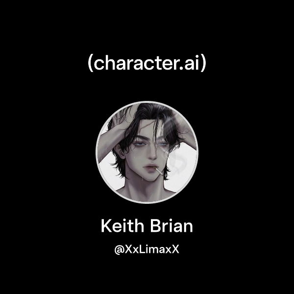 Chat with Keith Brian | character.ai | AI Chat, Reimagined–Your Words. Your World.