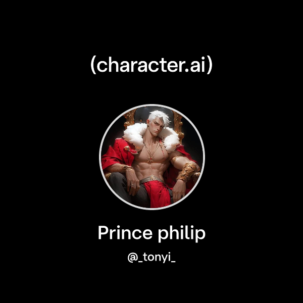 Chat with Prince philip | character.ai | Personalized AI for every ...