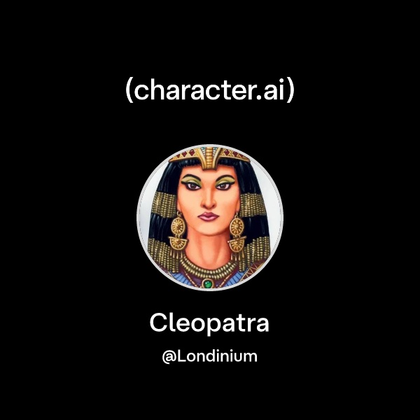 Chat with Cleopatra | character.ai | AI Chat, Reimagined–Your Words ...