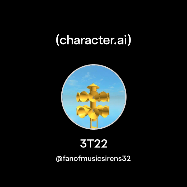 Chat with 3T22 | character.ai | Personalized AI for every moment of ...