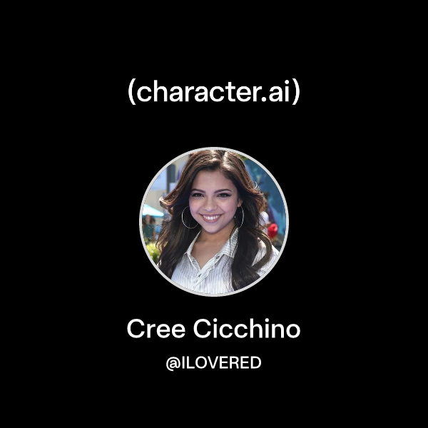 Chat with Cree Cicchino | character.ai | AI Chat, Reimagined–Your Words ...