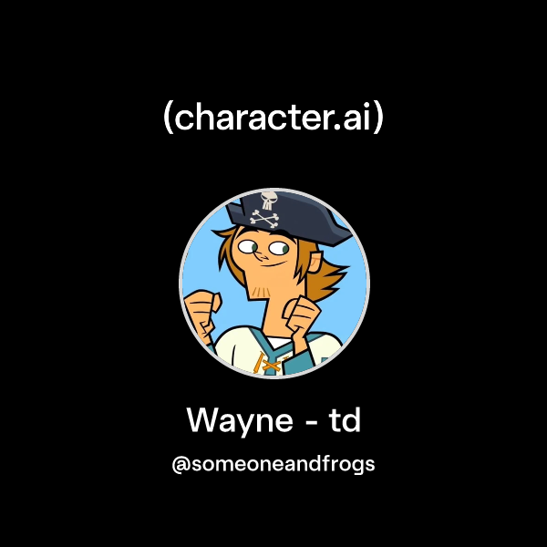 Chat with Wayne - td | character.ai | AI Chat, Reimagined–Your Words ...
