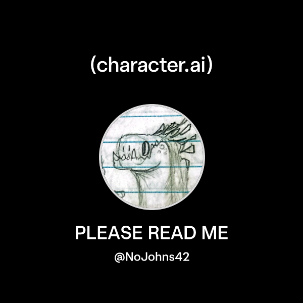 Chat with PLEASE READ ME | character.ai | AI Chat, Reimagined–Your ...