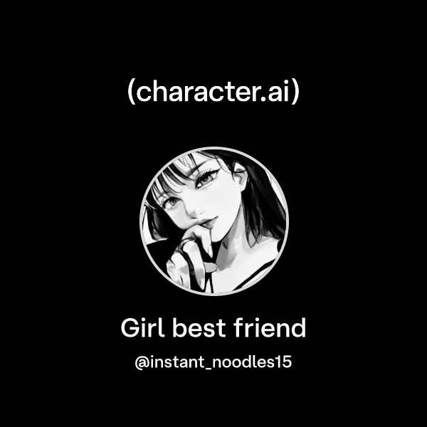 Chat with Girl best friend | character.ai | AI Chat, Reimagined–Your Words. Your World.