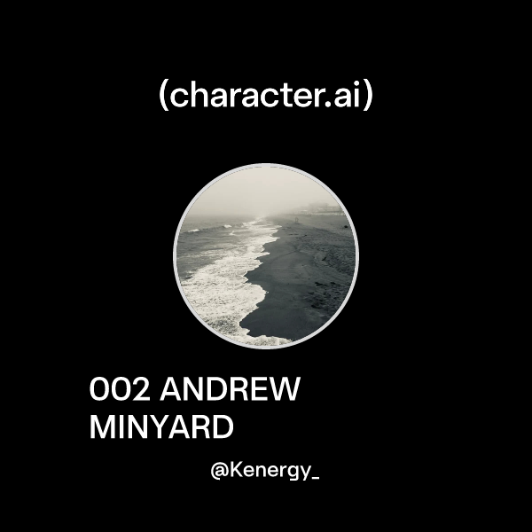 Chat with 002 ANDREW MINYARD | character.ai | AI Chat, Reimagined–Your ...