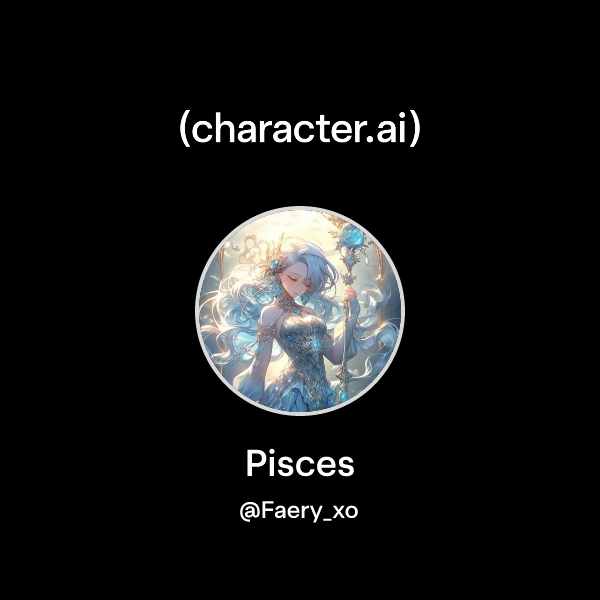 Chat with Pisces | character.ai | AI Chat, Reimagined–Your Words. Your ...