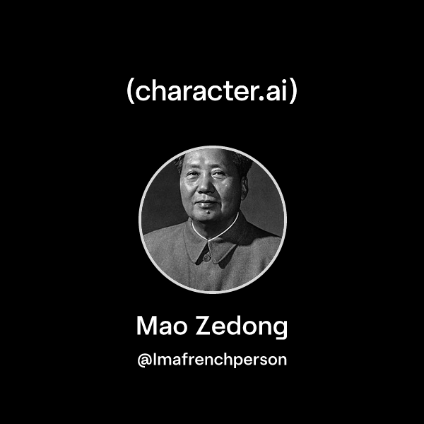 Chat with Mao Zedong | character.ai | AI Chat, Reimagined–Your Words ...