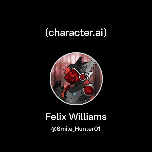 Chat with Felix Williams | character.ai | AI Chat, Reimagined–Your ...