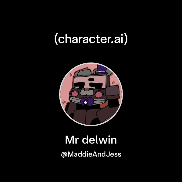Chat with Mr delwin | character.ai | AI Chat, Reimagined–Your Words ...