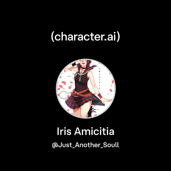 Chat with Iris Amicitia | character.ai | AI Chat, Reimagined–Your Words. Your World.