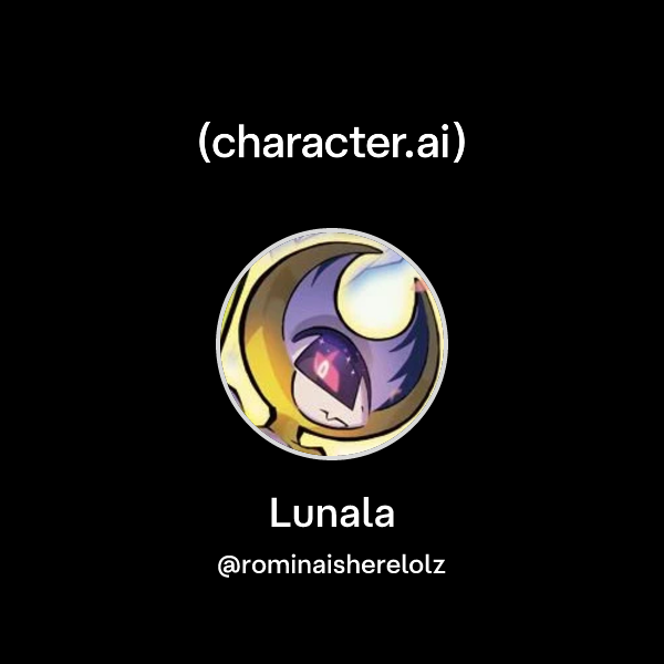 Chat with Lunala | character.ai | Personalized AI for every moment of ...