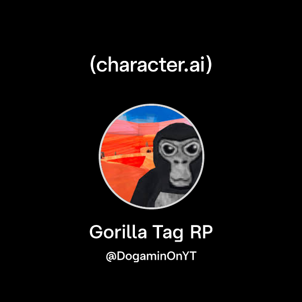 Chat with Gorilla Tag RP | character.ai | AI Chat, Reimagined–Your Words. Your World.
