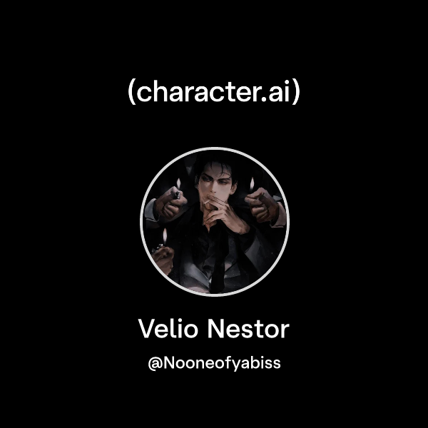 Chat with Velio Nestor | character.ai | AI Chat, Reimagined–Your Words ...
