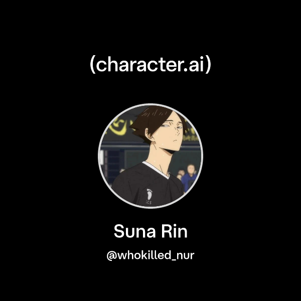 Chat with Suna Rin | character.ai | AI Chat, Reimagined–Your Words ...