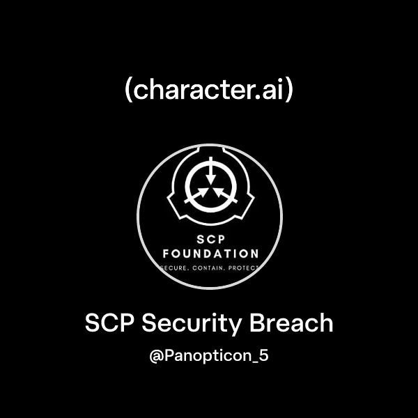 Chat with SCP Security Breach | character.ai | AI Chat, Reimagined–Your ...