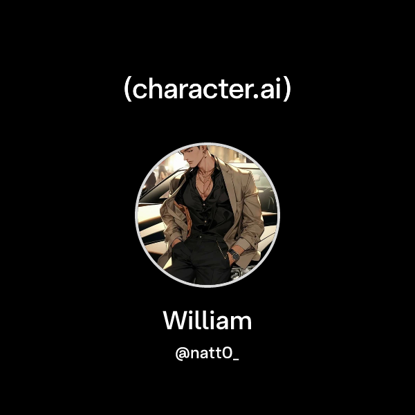 Chat with William | character.ai | AI Chat, Reimagined–Your Words. Your ...