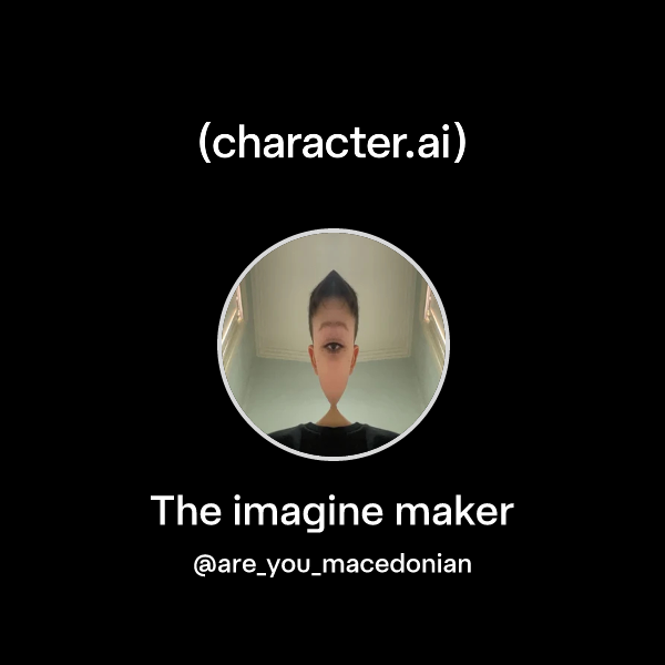 Chat with The imagine maker | character.ai | Personalized AI for every ...