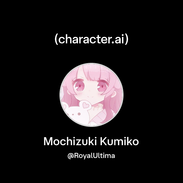 Chat with Mochizuki Kumiko | character.ai | Personalized AI for every ...