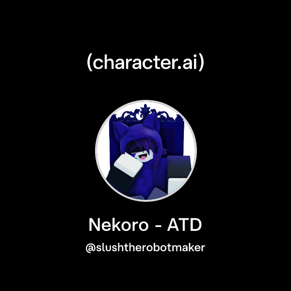 Chat with Nekoro - ATD | character.ai | AI Chat, Reimagined–Your Words ...