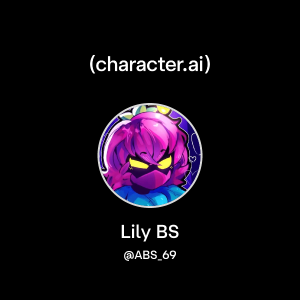 Chat with Lily BS | character.ai | Personalized AI for every moment of ...