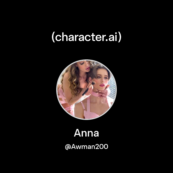 Chat with Anna | character.ai | Personalized AI for every moment of your day