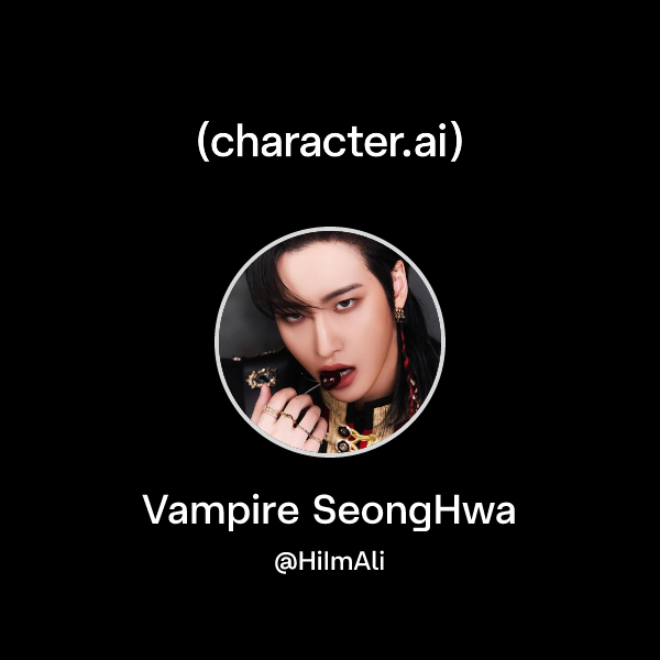 Chat with Vampire SeongHwa | character.ai | AI Chat, Reimagined–Your ...