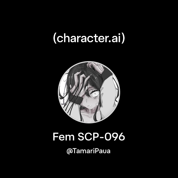 Chat with Fem SCP-096 | character.ai | AI Chat, Reimagined–Your Words ...